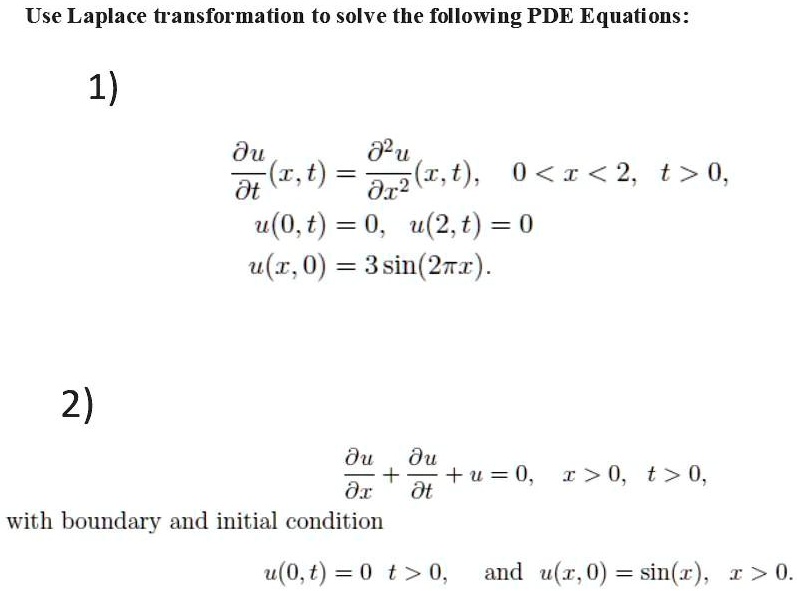 use laplace transformation to solve the following pde equations 1 du ...