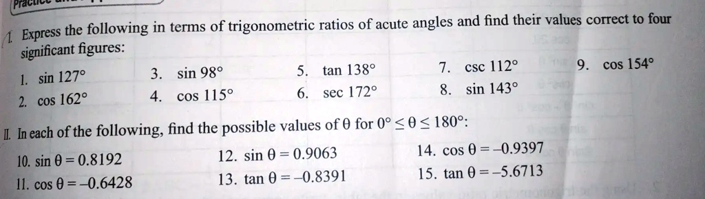 SOLVED: pracue following in terms of trigonometric ratios of acute ...
