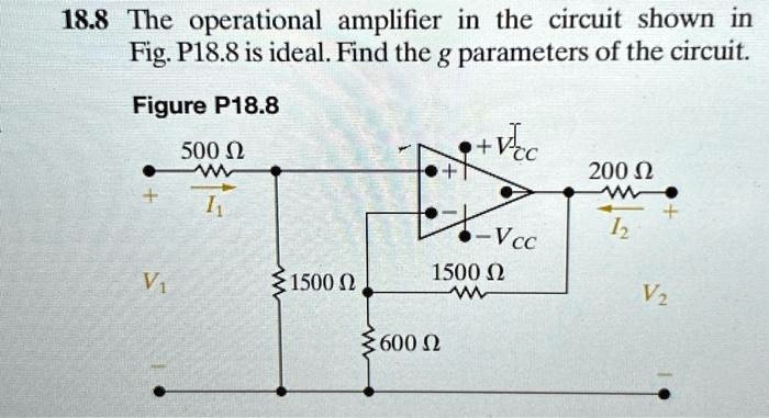SOLVED: Circuit Theory Ch.18Find the g parameters for the circuit shown in Fig.P18.8 18.8 The ...