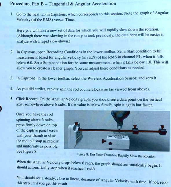 SOLVED: Procedure, Part B: Tangential Angular Acceleration Go to the ...