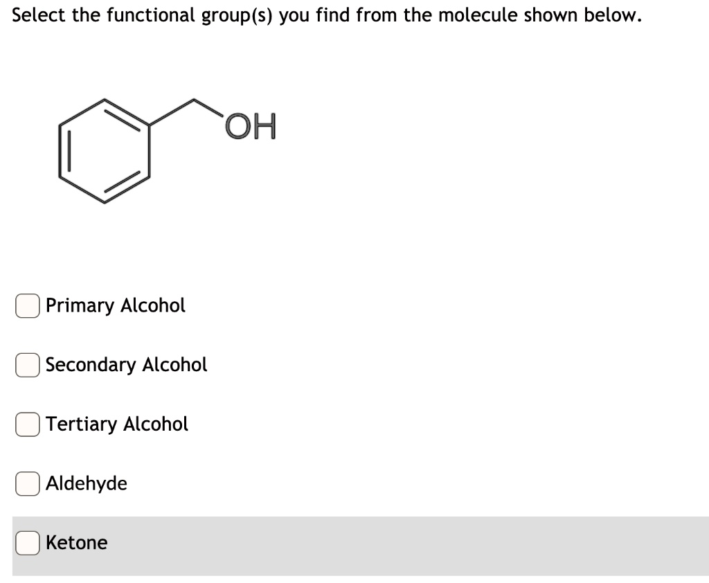 SOLVED:Select the functional group(s) you find from the molecule shown ...