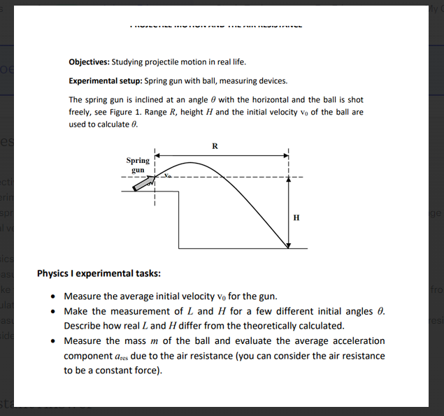 SOLVED: Objectives: Studying projectile motion in real life ...