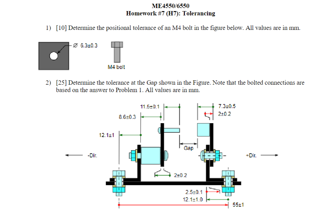 ME4550/6550 Homework #7 (H7): Tolerancing 1) [10] Determine...
