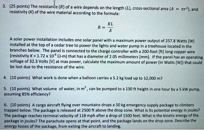 SOLVED: (25 points) The resistance (R) of a wire depends on the length (L), cross-sectional area ...