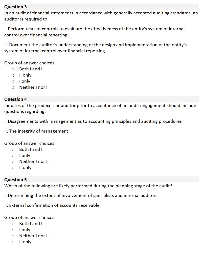 SOLVED: Question 3 In an audit of financial statements in accordance with generally accepted ...