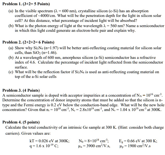 SOLVED: Problem 1. (3+2= 5 Points) a) In the visible spectrum (Î» = 600 ...