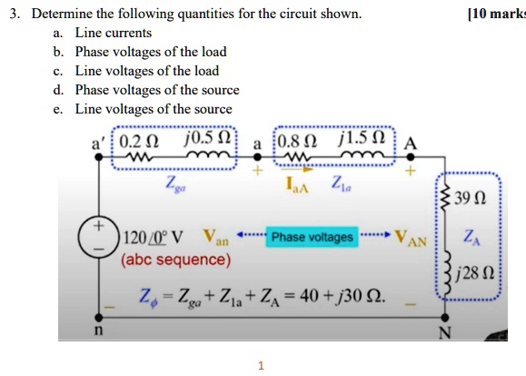 SOLVED: Texts: Both the source and load are Star connected. 3. Determine the following ...