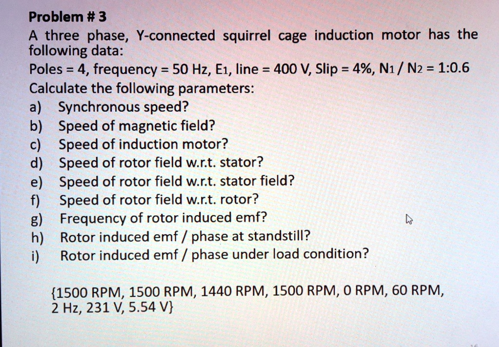 SOLVED: 'Show solutions, final answers are written below. Problem # 3 A three phase, Y-connected ...