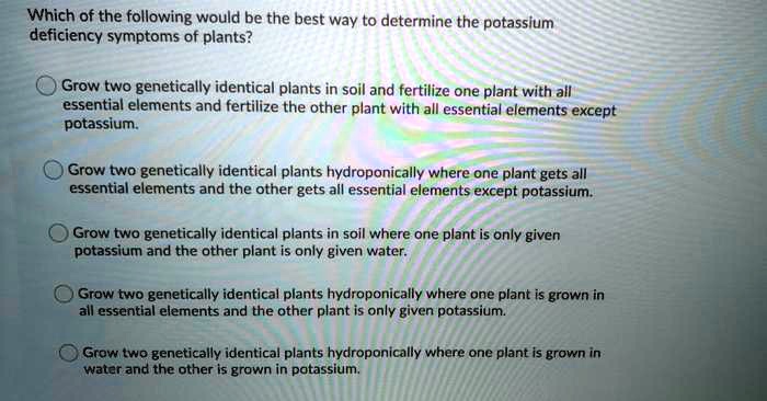 SOLVED: Which of the following would be the best way t0 determine the ...
