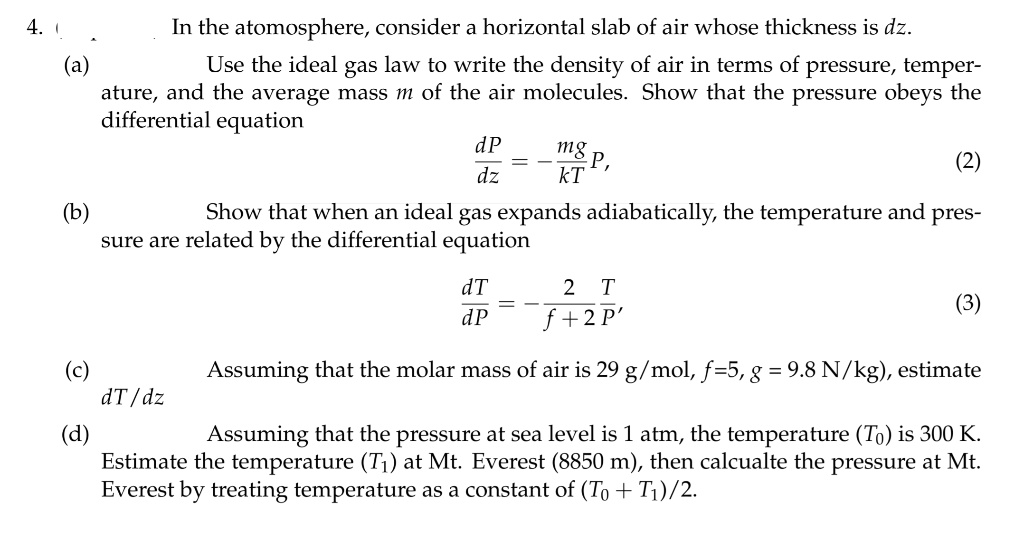 4. In the atomosphere, consider a horizontal slab of air whose ...