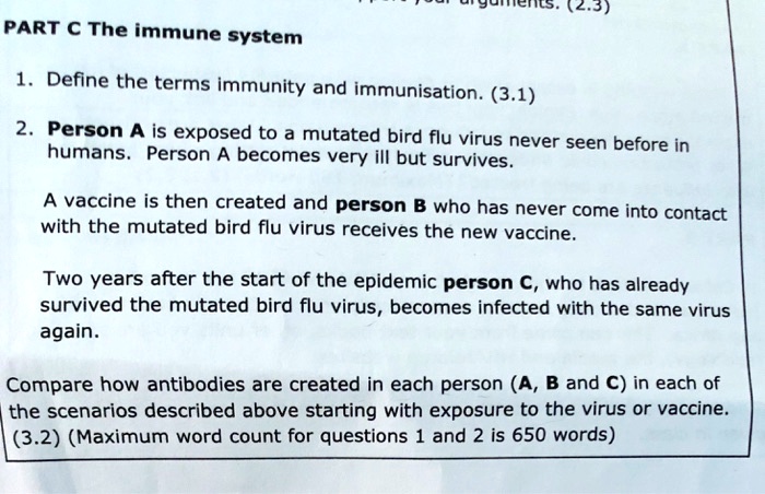 PART C The immune system 1. Define the terms immunity and immunisation ...