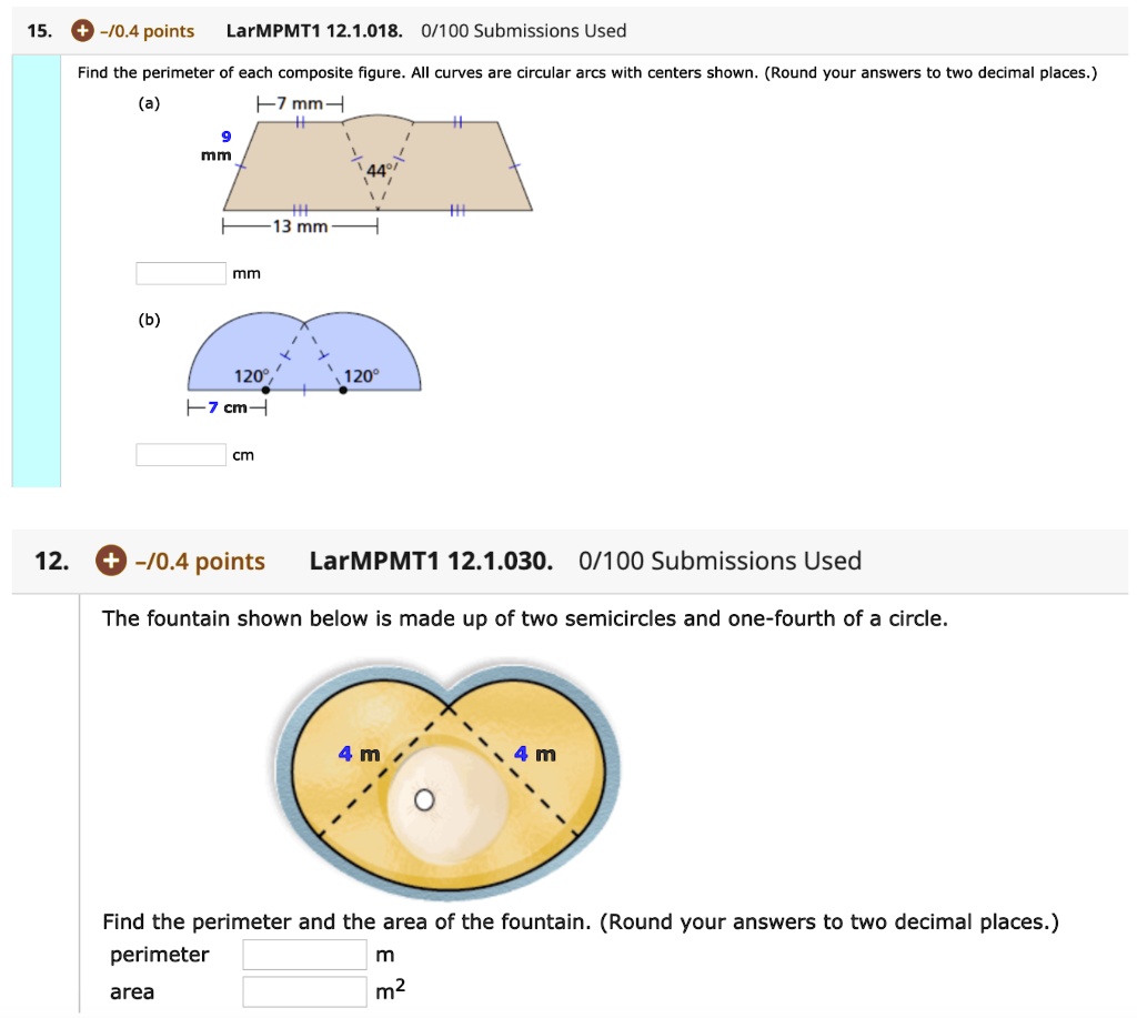 SOLVED: Find the perimeter of each composite figure. All curves are circular arcs with centers ...