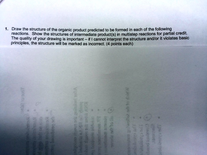 SOLVED: Draw the structure of the organic product predicted to be ... SOLVED: Draw the structure of the organic product predicted to be ...