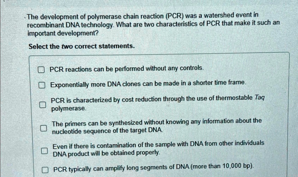 The development of polymerase chain reaction (PCR) was a watershed ...