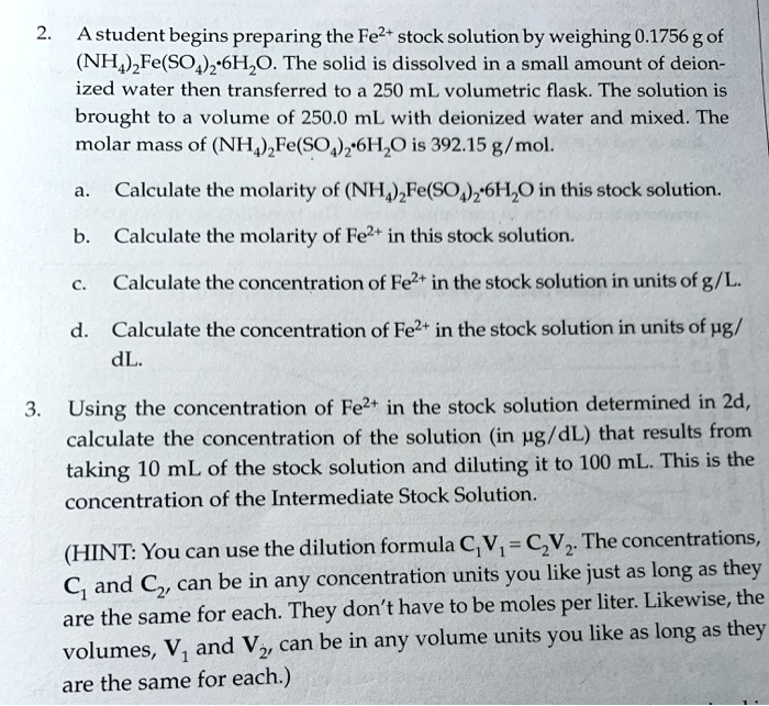SOLVED: A student begins preparing the Fe2+ stock solution by weighing 0.1756 g of (NH4)Fe(SO4 ...