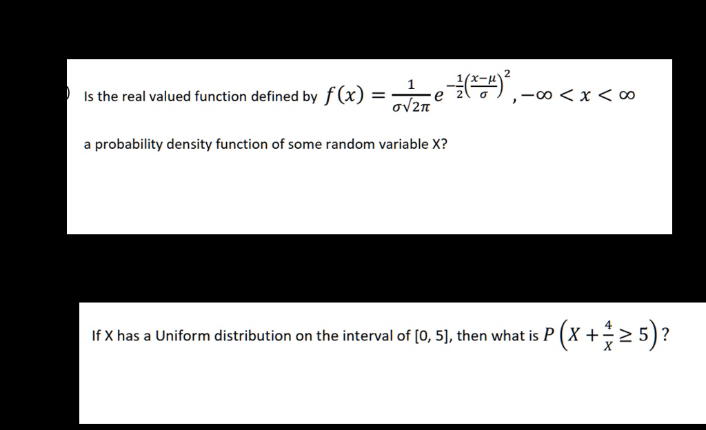 SOLVED:f(x) = e 474, Is the real valued function defined by Jzz S0o