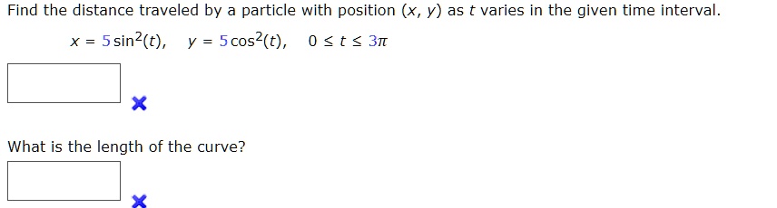 SOLVED: Find the distance traveled by a particle with position (x, y) as t varies in the given ...