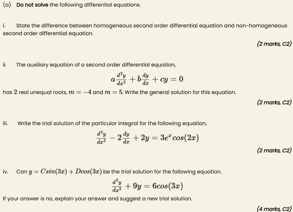 (a) Do not solve the following differential equations. i. State the difference between ...
