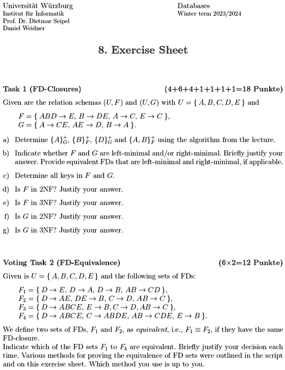 Universität Würzburg Institut für Informatik Prof. Dr. Dietmar Seipel Daniel Weidner Databases ...