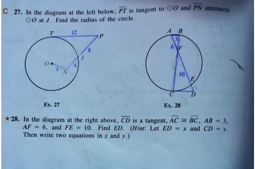 C 27. In the diagram at the left below, PT is tangent to ⊙ O and PN ...