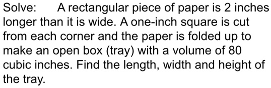 SOLVED: Solve: A rectangular piece of paper is 2 inches longer than it ...