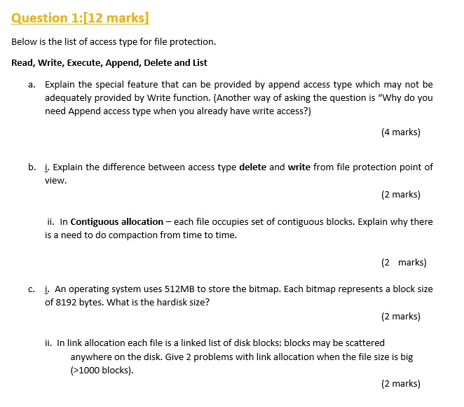 Solved Below Is The List Of Access Types For File Protection Read Write Execute Append