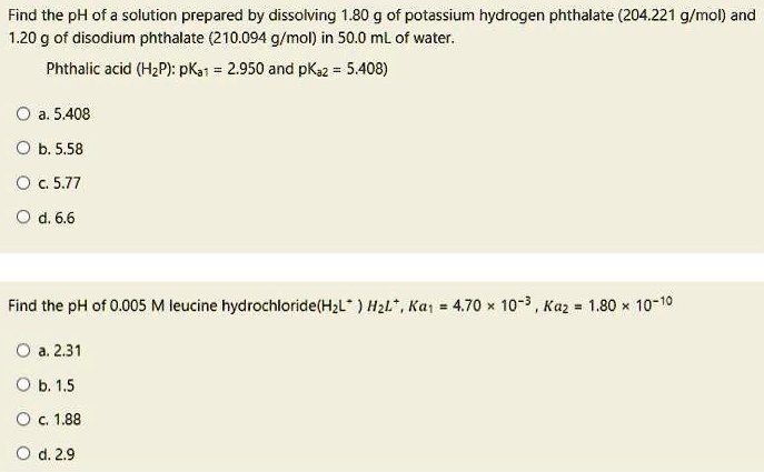 find the ph of a solution prepared by dissolving 80 g of potassium hydrogen phthalate 204221 ...
