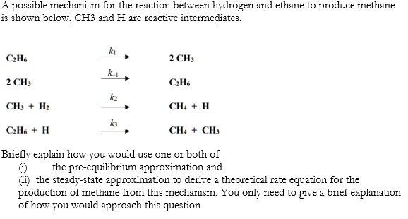 SOLVED: possible mechanism for the reaction between hydrogen and ethane ...