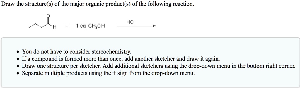 Solved Draw The Structures Of The Major Organic Products Of The Following Reaction Hci Eq