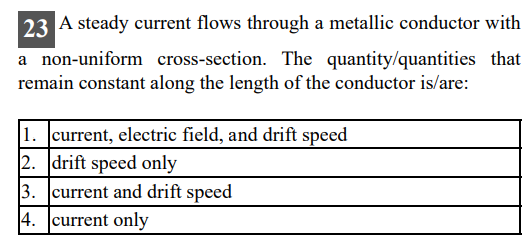 23 a steady current flows through a metallic conductor with a non ...