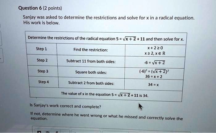 SOLVED: Question 6 (2 points) Sanjay was asked to determine the ...