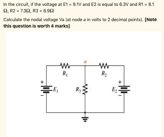 SOLVED: In the circuit, if the voltage at E1 9.1V and E2 is equal to 6.3V and R1 8.1 0, R2 = 7. ...