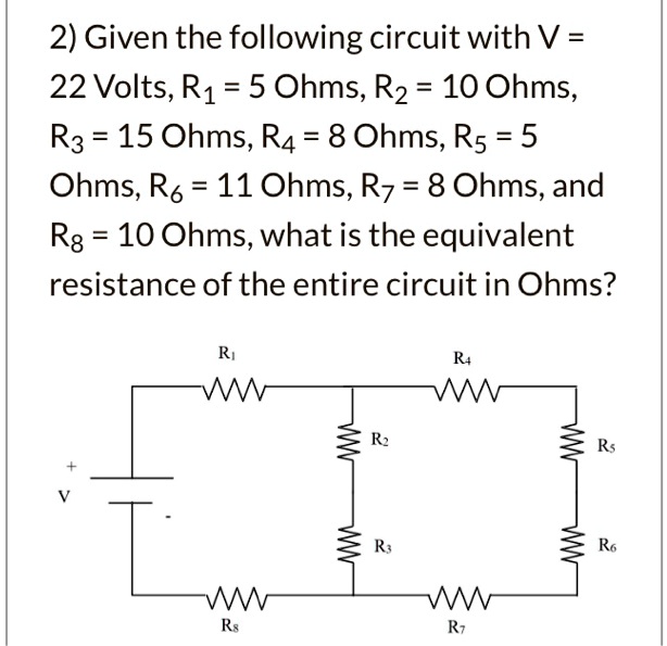 SOLVED: 2) Given the following circuit with V = 22 Volts, R1 = 5 Ohms, R2 10 Ohms, Ra = 15 Ohms ...
