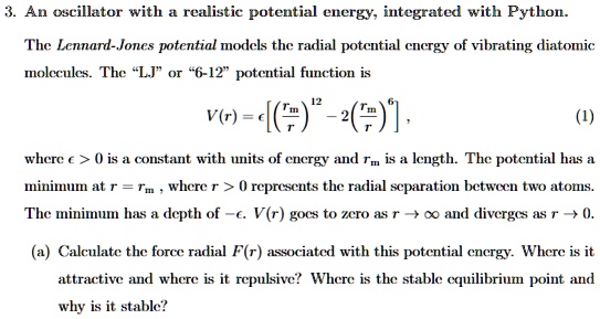 an oscillator with realistic potential energy integrated with python thc lennard jones potential ...