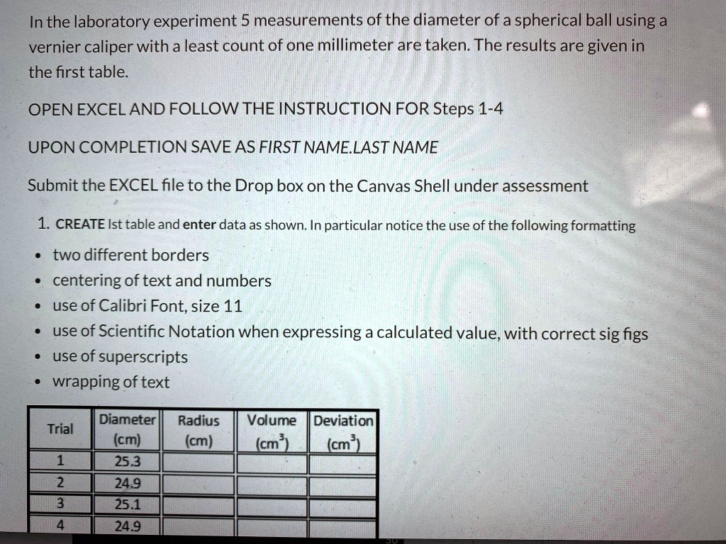 In the laboratory experiment 5 measurements of the diameter of a ...