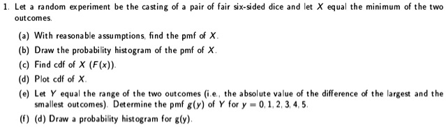 let random experiment be the casting of pair of fair six sided dice and outcomes equai the ...