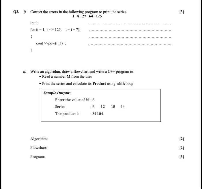 SOLVED: Correct the errors in the following program to print the series ...