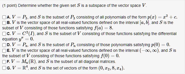 Solved Point Determine Whether The Given Set S Is A Subspace Of The Vector Space V Oa V Px