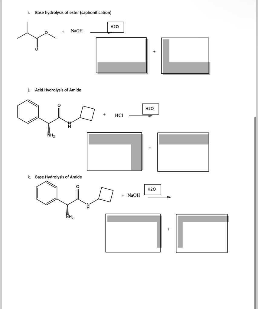 i. Base hydrolysis of ester (saphonification) + NaOH H2O j. Acid ...
