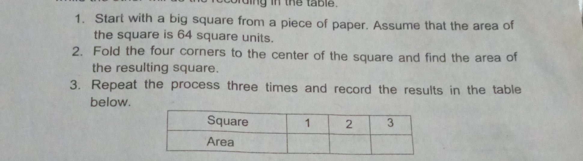 SOLVED: 1. Start with a big square from a piece of paper. Assume that ...