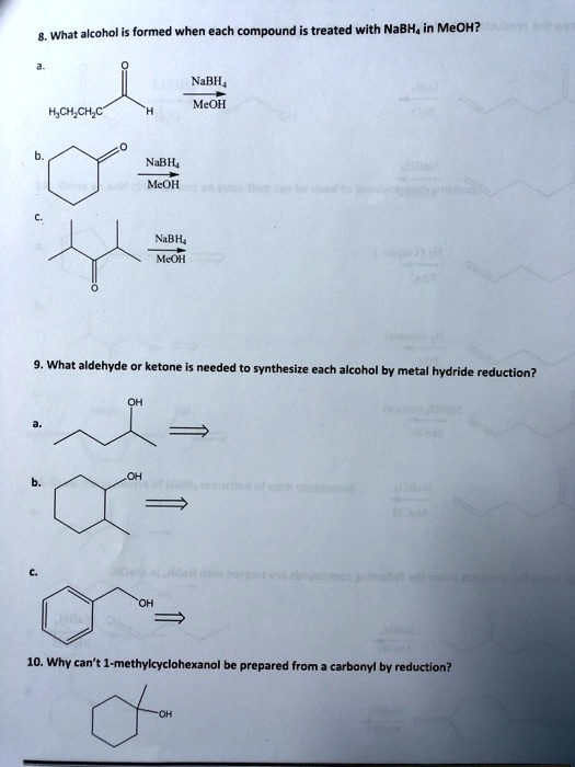 what alcohol formed when each compound treated with mabha in meoh nabh meoh hychchc nabhl mcoh ...