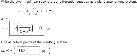 Solved Write The Given Nonlinear Second Order Differential Equation As