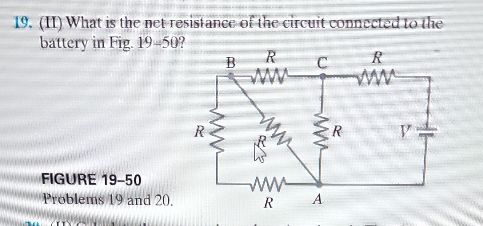 SOLVED: 19. (II) What is the net resistance of the circuit connected to the battery in Fig. 19 ...