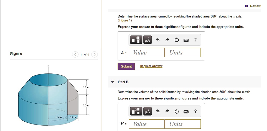 SOLVED: Reviery Determine the surface area formed by revolving the ...