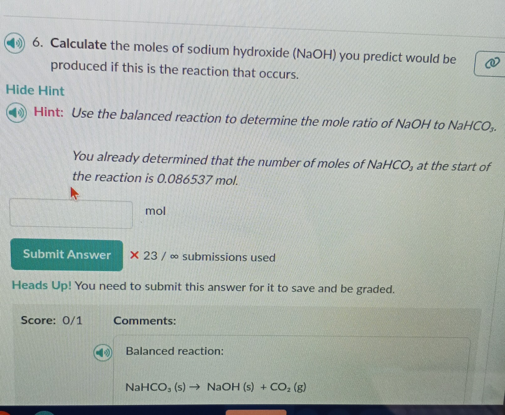 SOLVED: (40) 6. Calculate the moles of sodium hydroxide (NaOH) you predict would be produced if ...