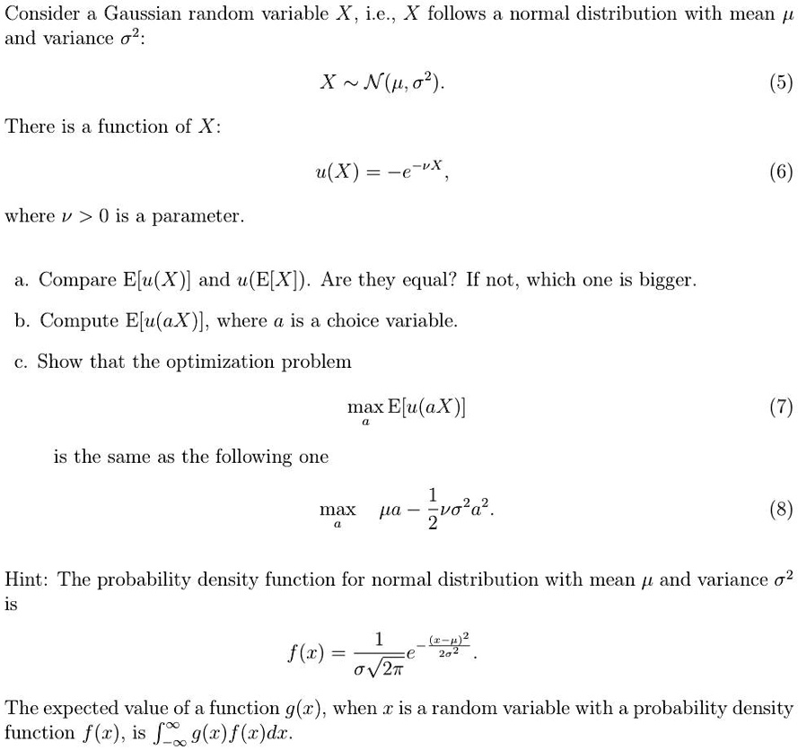 Solved Consider A Gaussian Random Variable X I E X Follows A Normal Distribution With Mean