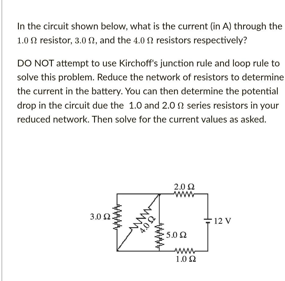 SOLVED: In the circuit shown below, what is the current (in A) through the 1.0 2 resistor; 3.0 ...