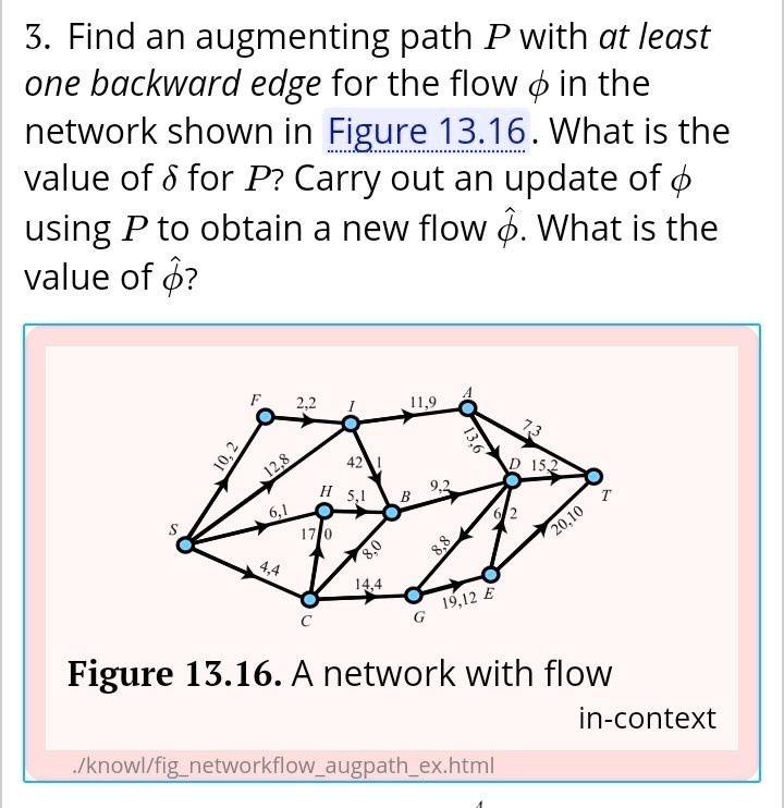 SOLVED: 3. Find an augmenting path P with at least one backward edge ...