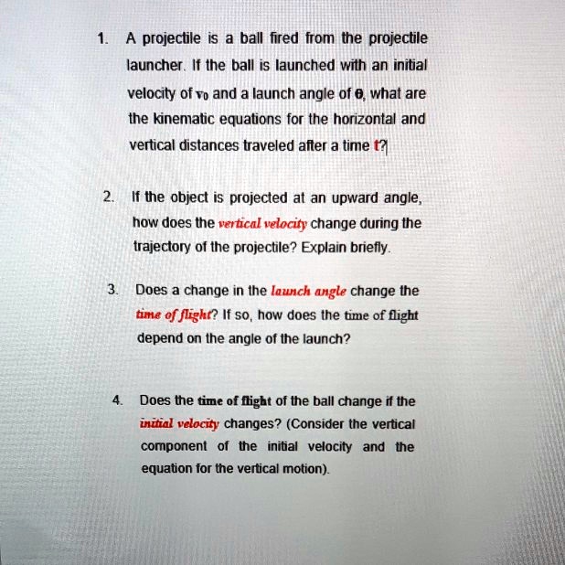SOLVED: A projectile is a ball fired from the projectile launcher. If the ball is launched with ...