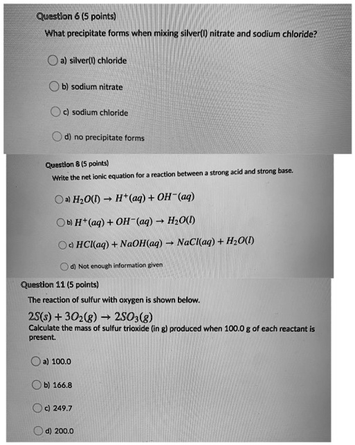 SOLVED: Question (5 points) What precipitate forms when mixing silver(I ... SOLVED: Question (5 points) What precipitate forms when mixing silver(I ...